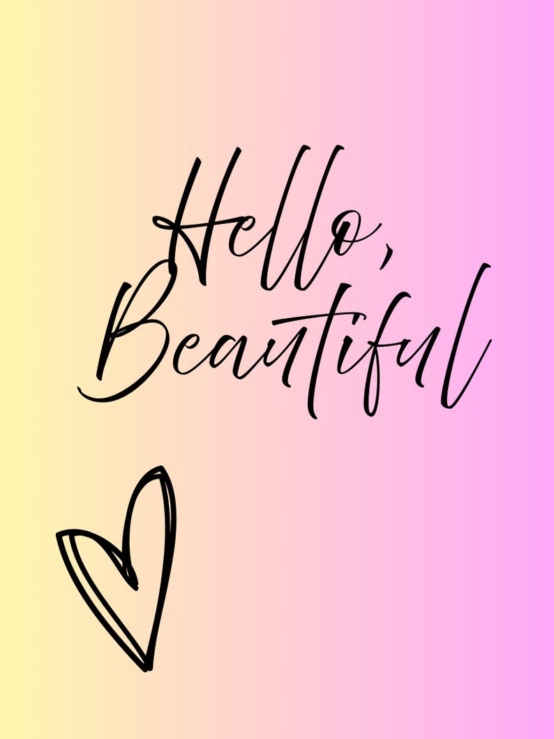 Hello Beautiful Poster - Etsy