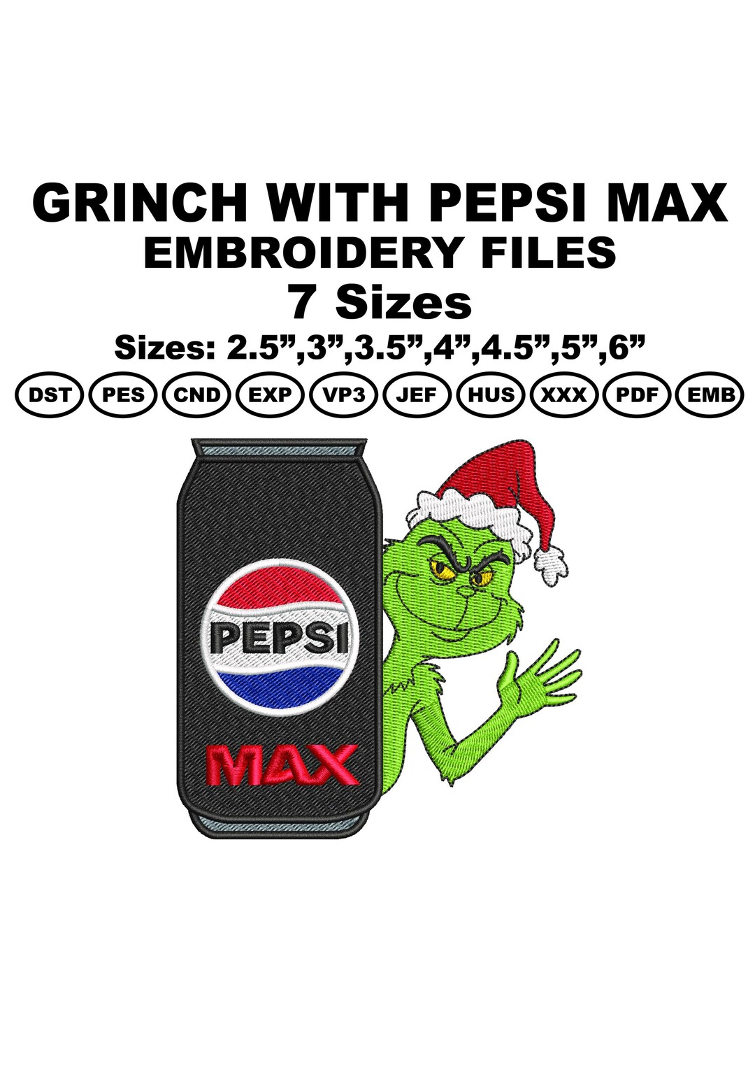 Grinch Pepsi MAX Drink Embroidery File 7 Sizes - Etsy
