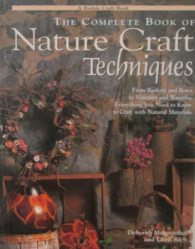 The Complete Book of Nature Craft Techniques - Etsy