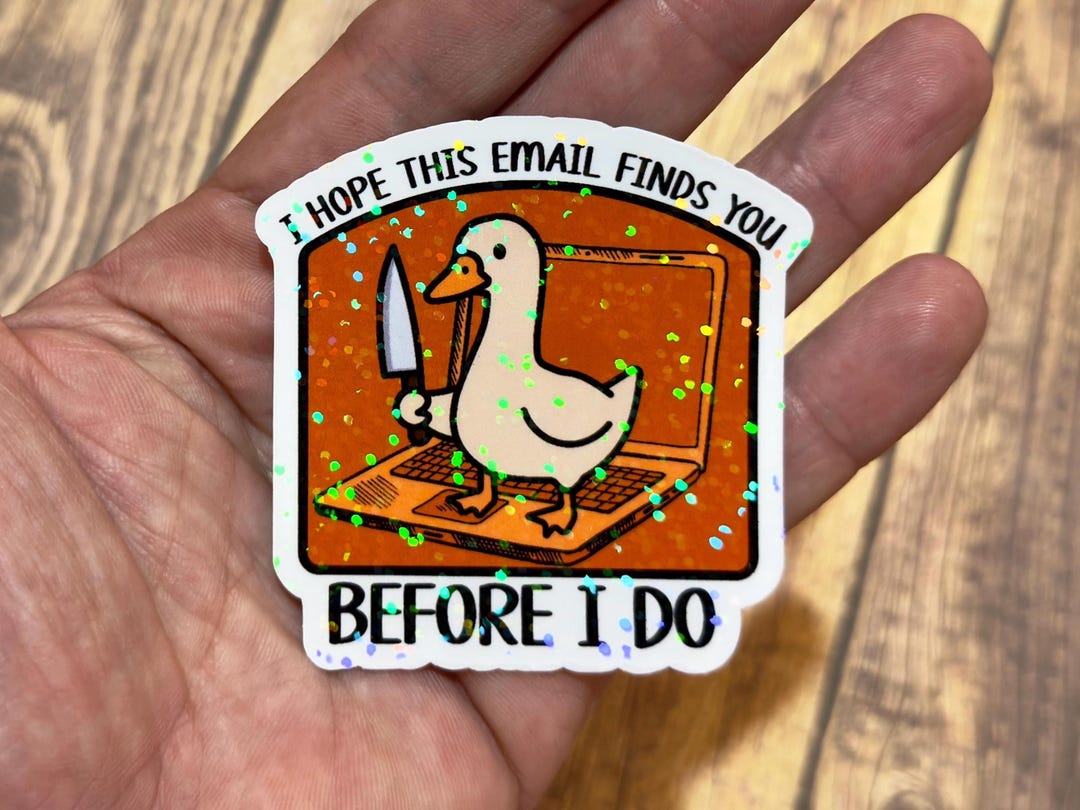 Funny Trendy Sticker, Work Related Humor, Mental Health Humor, I Hope ...