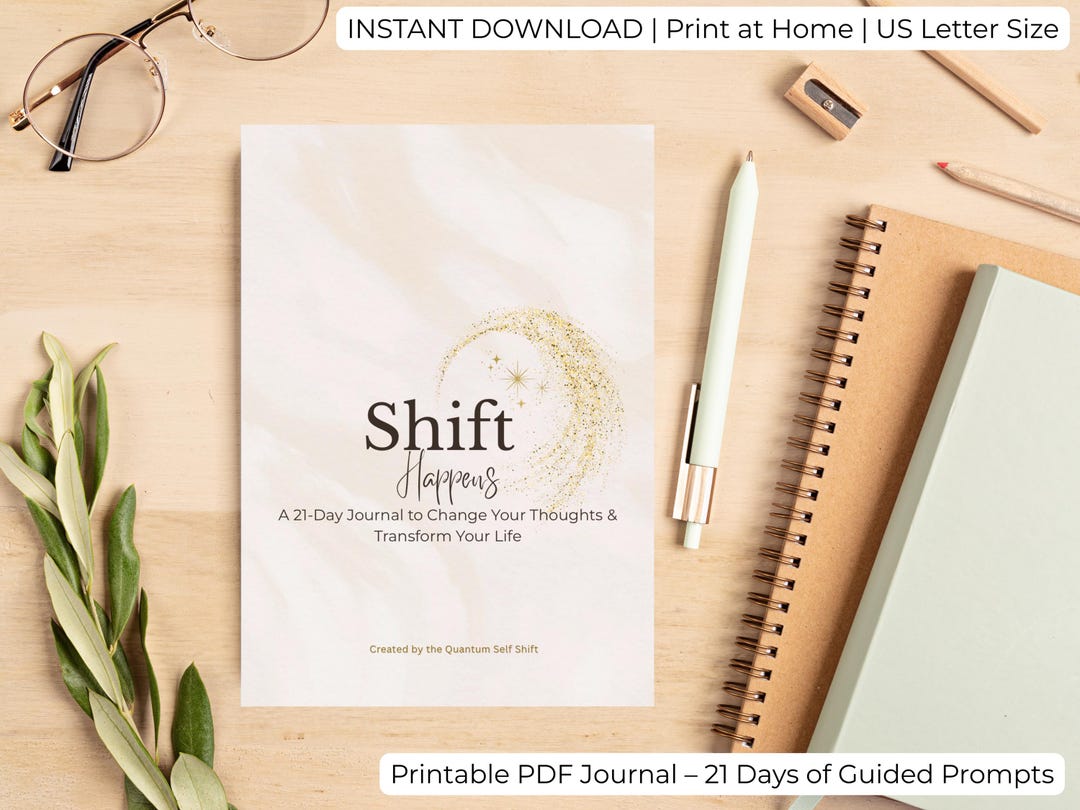 Shift Happens: A 21-day Guided Journal for Mindset Shifts, Self ...