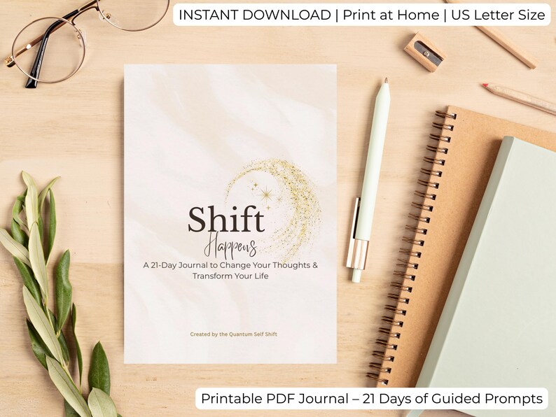 Shift Happens: A 21-day Guided Journal for Mindset Shifts, Self ...