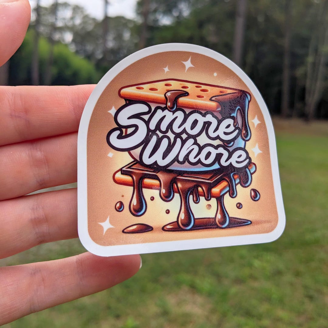 Smore Whore Sticker | S'more S'smore Adult Humor Decal | Solvent ...