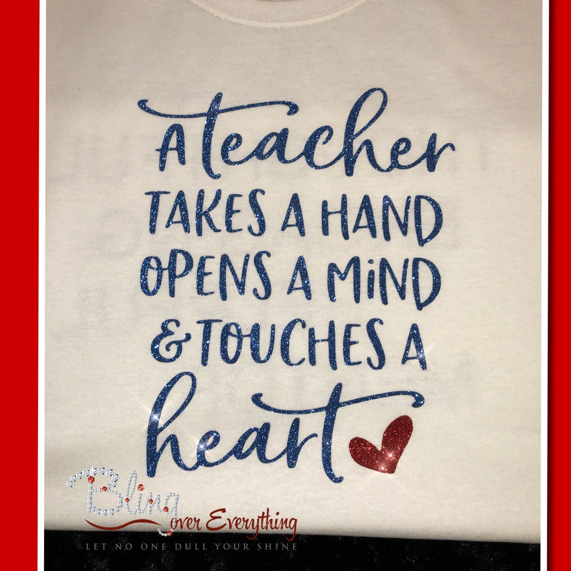 A Teacher Takes a Hand Opens a Mind and Touches a Heart Bling - Etsy