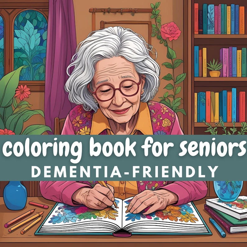Dementia-friendly Coloring Book for Seniors | Coloring Pages for People ...