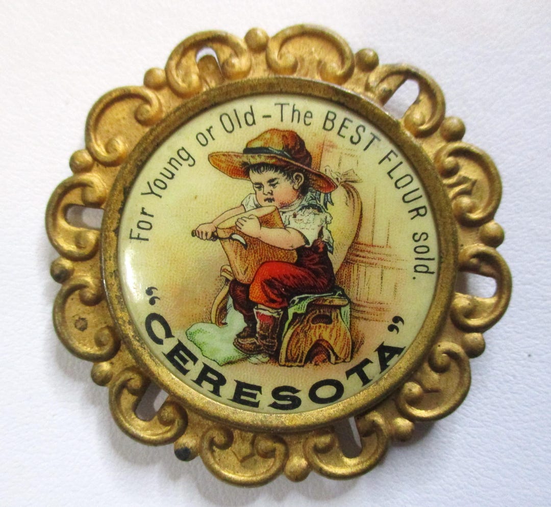 Antique 1895 Victorian Novelty Advertising Badge Pin, "ceresota" "the ...