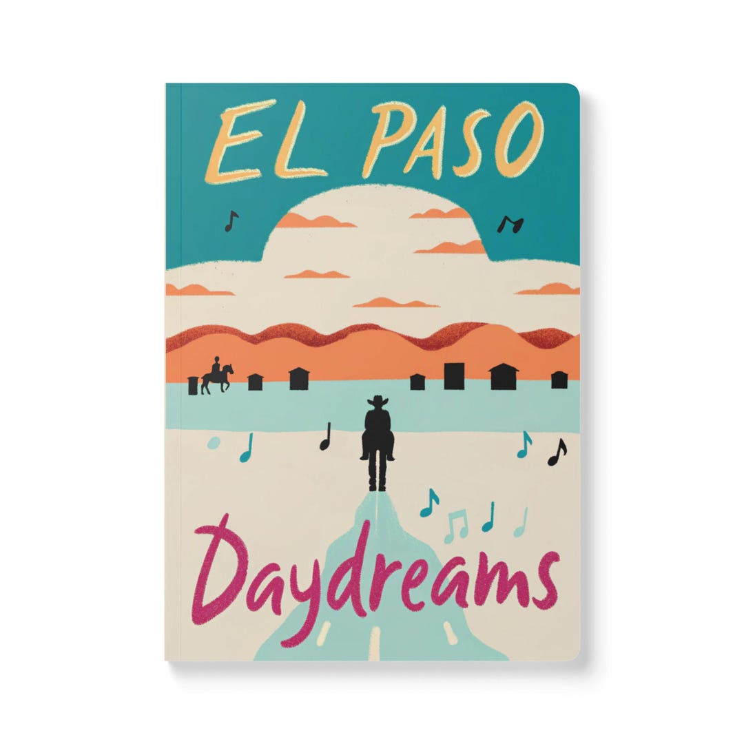 El Paso Daydreams Retro Western Notebook | Lined Journal for Creative ...
