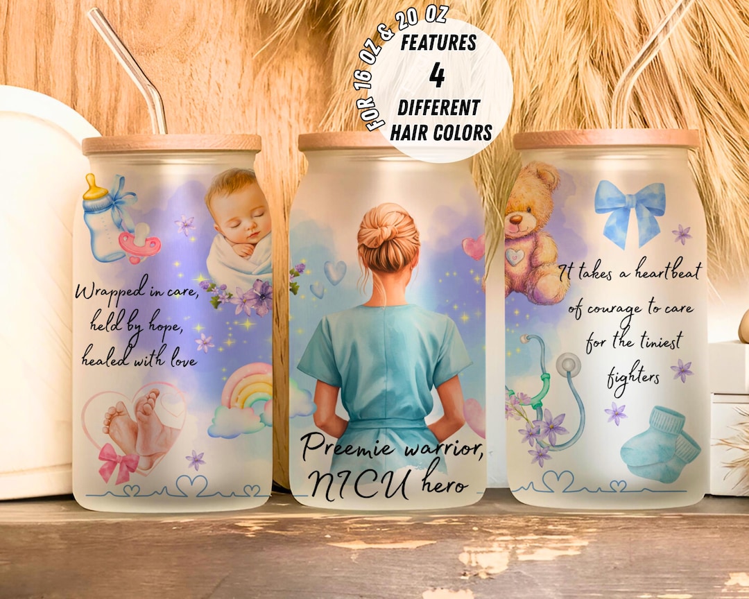 NICU Nurse Sipper Glass Wrap PNG | Preemie Warrior NICU Hero Design ...