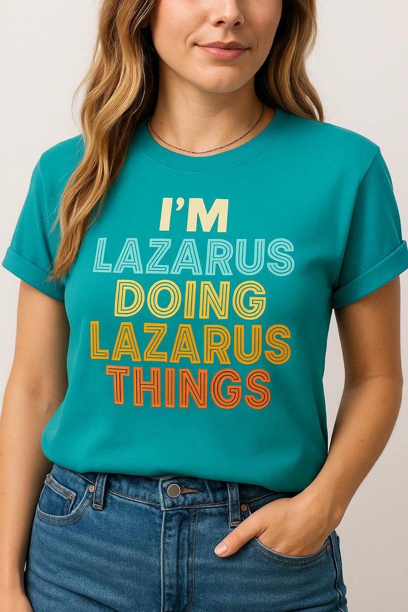 I'm Lazarus Doing Lazarus Things - Retro PNG Printable (digital ...
