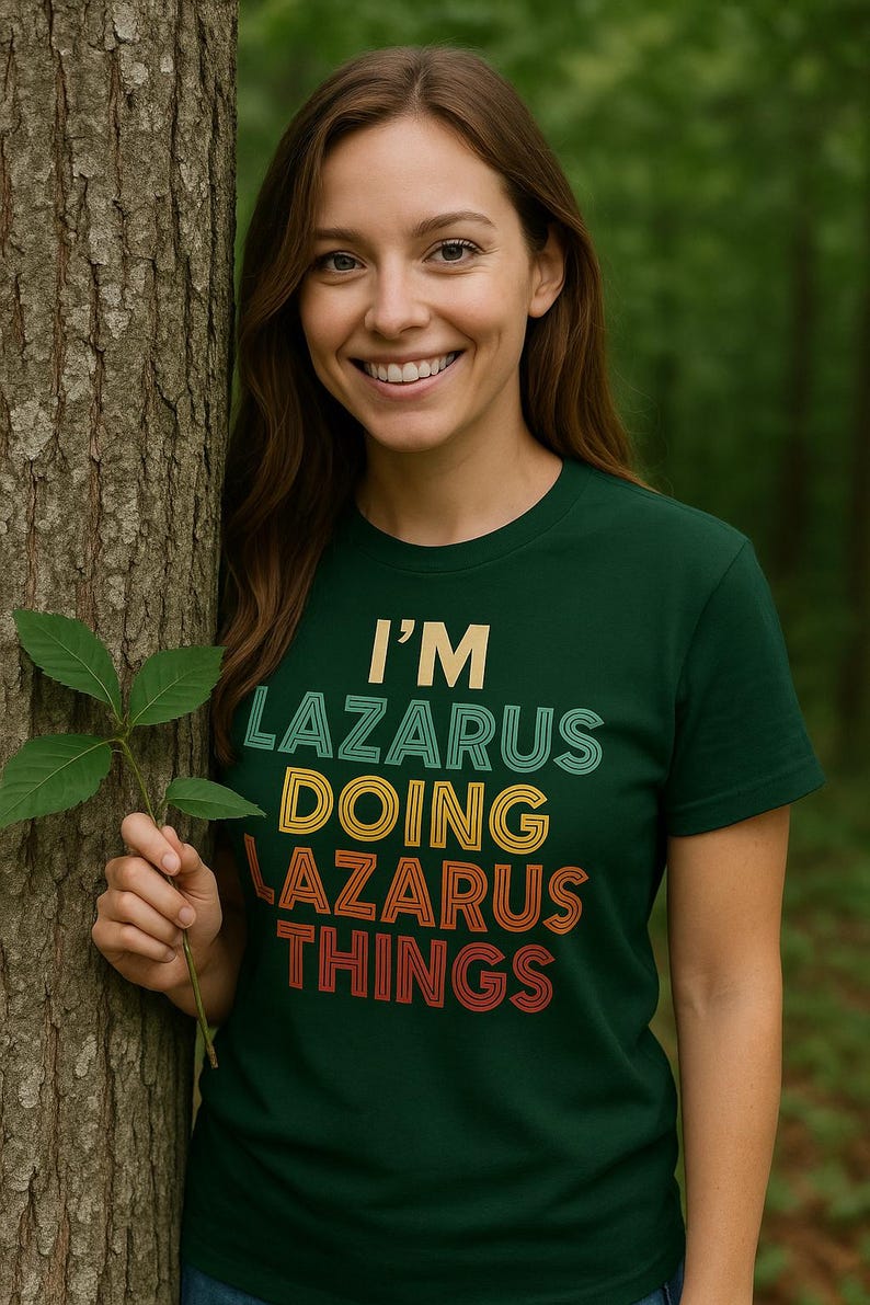 I'm Lazarus Doing Lazarus Things - Retro PNG Printable (digital ...