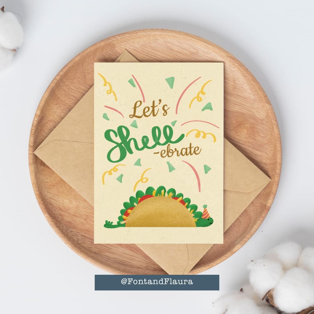 Let’s Shell-ebrate Celebration Card - Dinosaur/stegosaurus Taco Pun ...