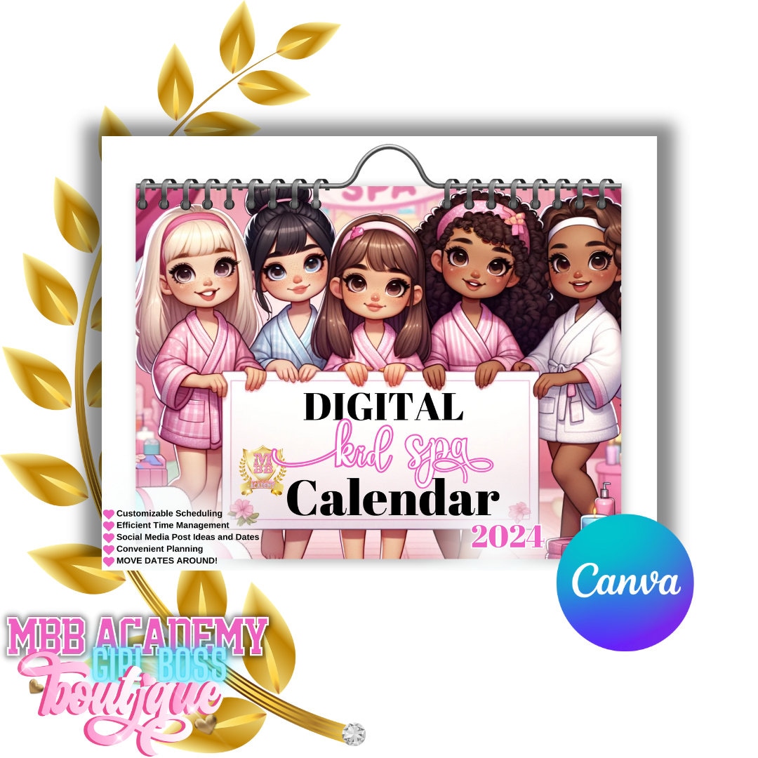 2024 Digital Kid Spa Calendar, Digital Calendar, Mobile Spa Planner ...