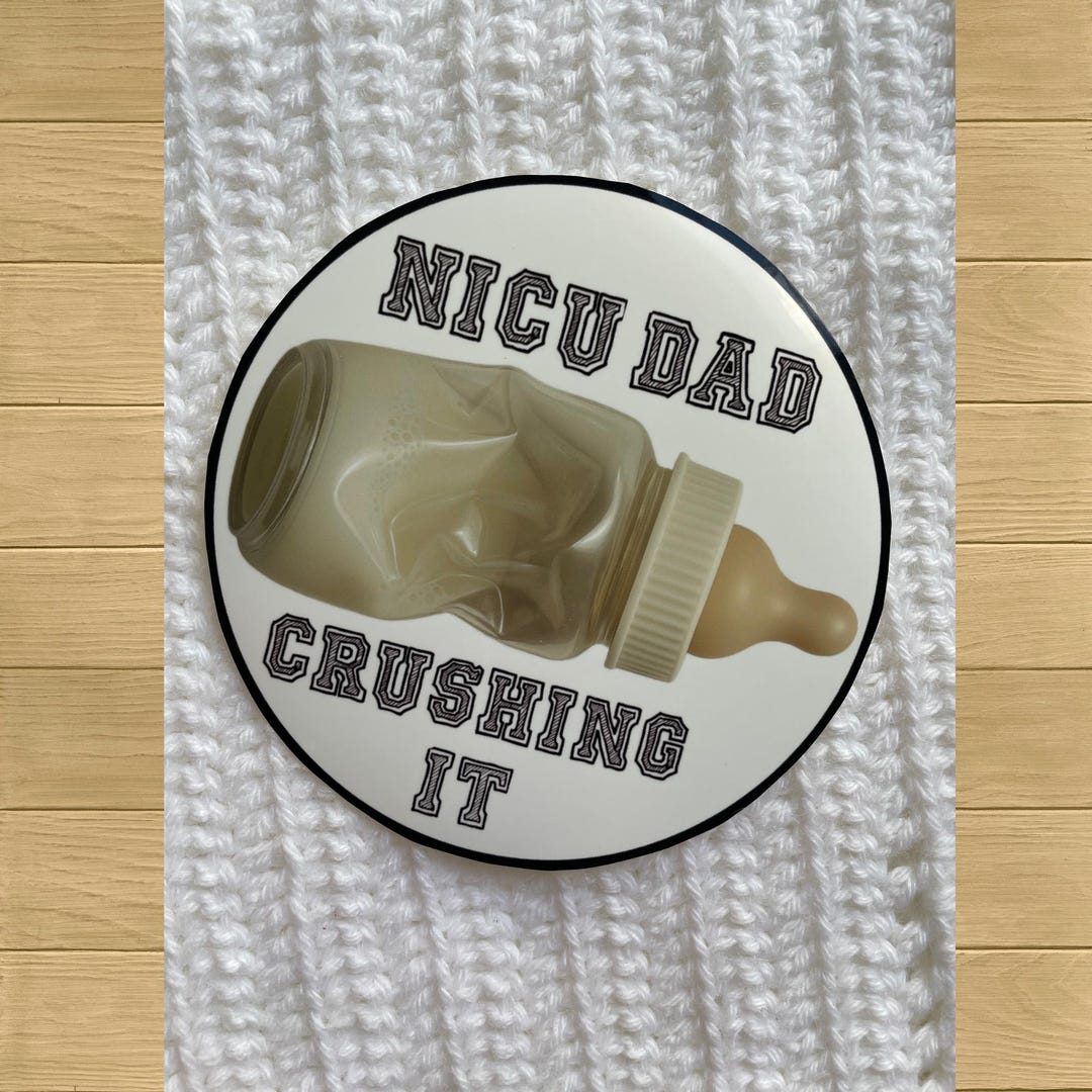NICU Dad Crushing It Sticker: Waterproof Vinyl Decal - Etsy