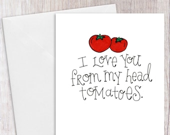 I LOVE You From My Head TOMATOES 8x10 Inch PRINT Cute Fruit Pun for the ...