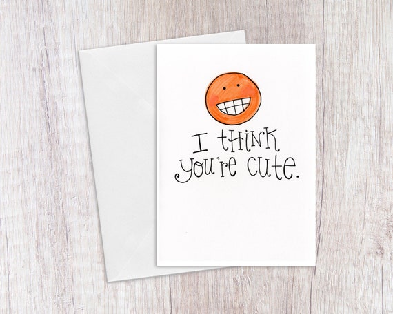 I Think You're Cute Greeting Card | Etsy