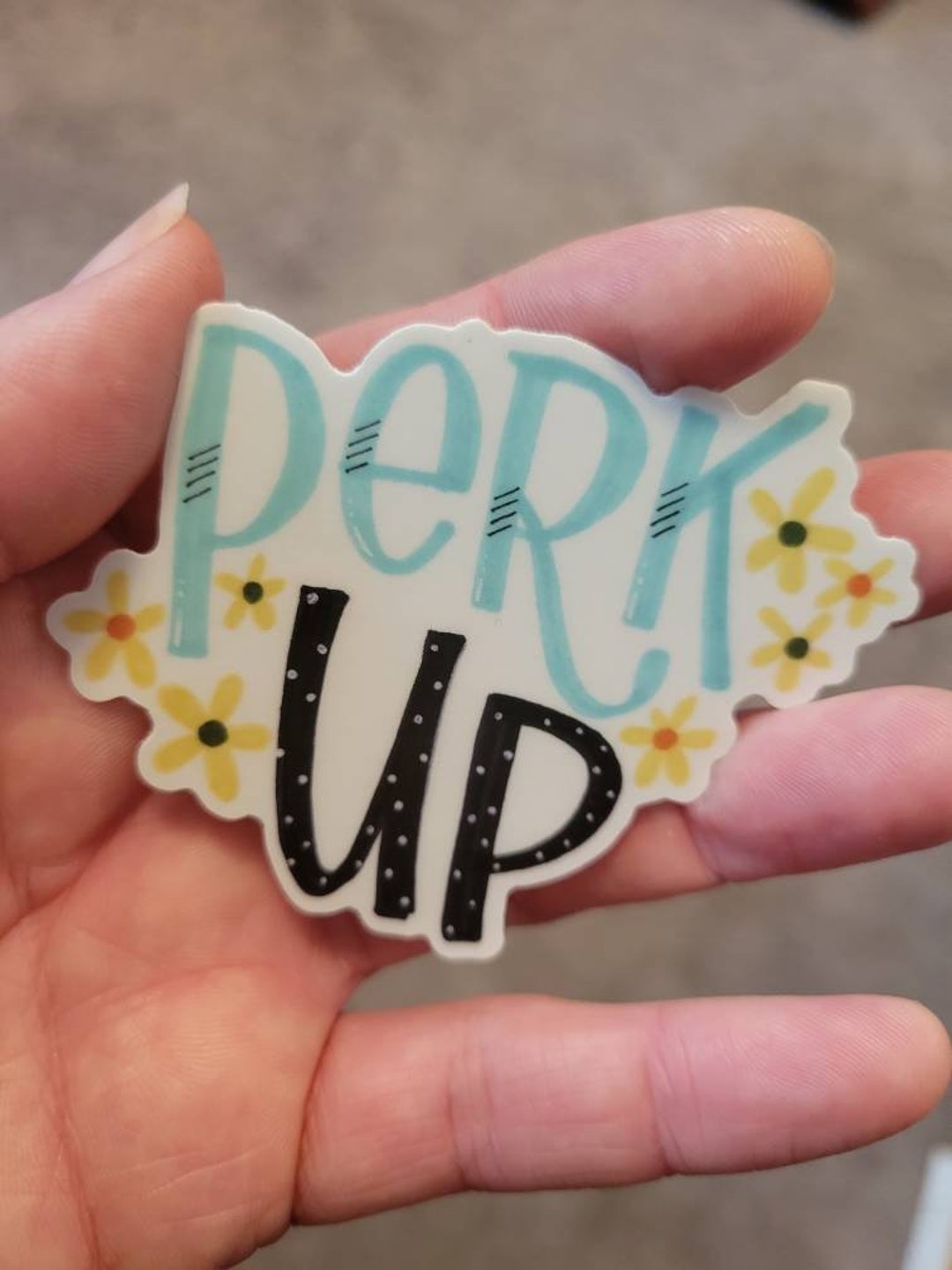 Perk up Vinyl Sticker - Etsy