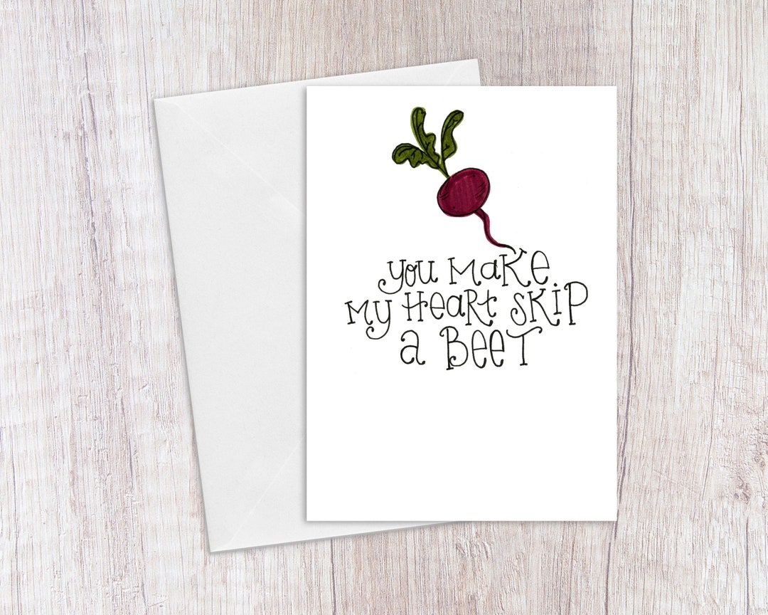 You Make My Heart Skip a Beet | Greeting Card - Etsy