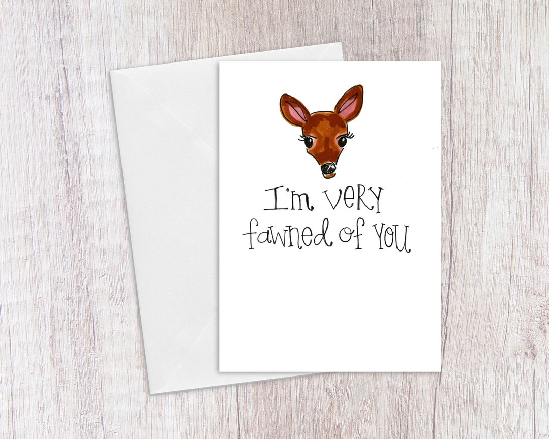 Very Fawned of You | Greeting Card - Etsy