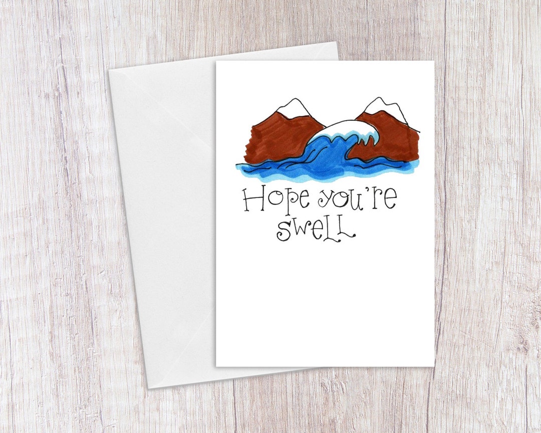 Hope Youre Swell | Greeting Card - Etsy