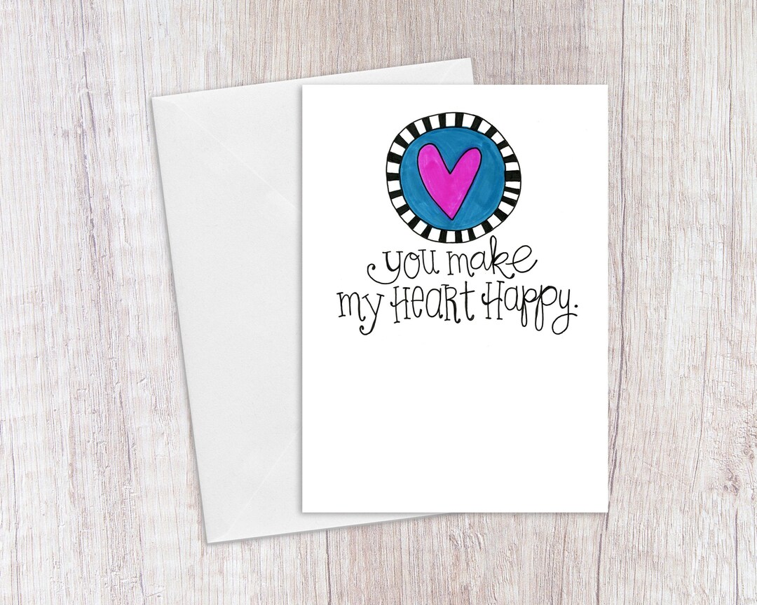 You Make My Heart Happy | Greeting Card - Etsy