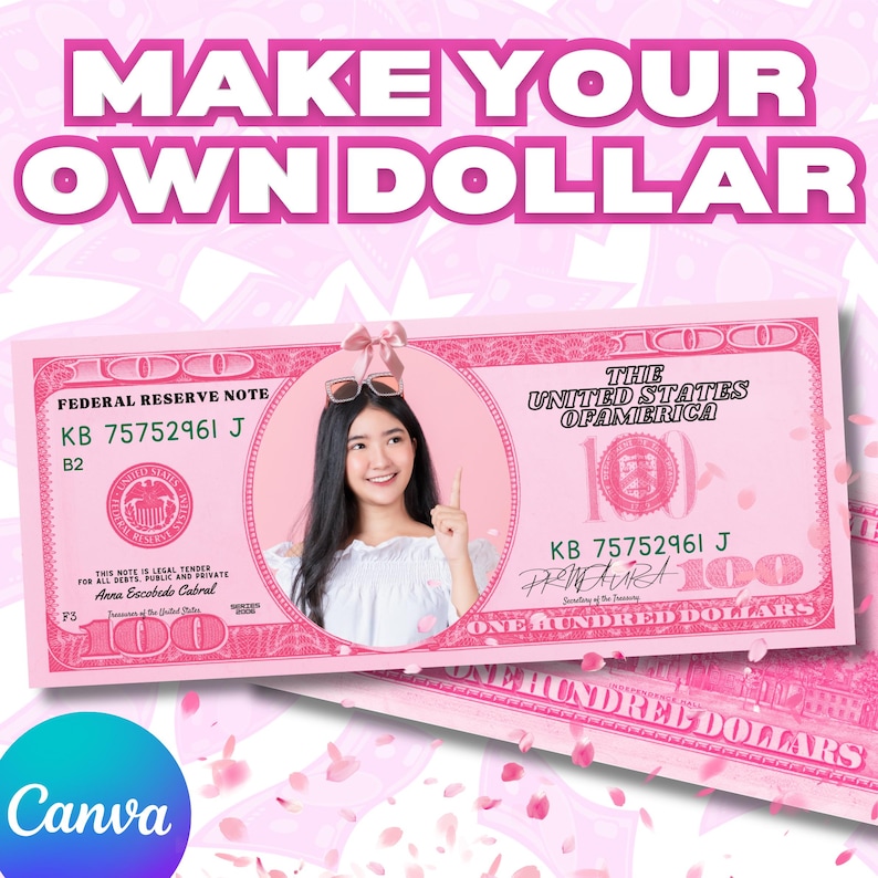 Personalized Pink Dollar Bill Canva Template – Add Your Photo, Editable ...