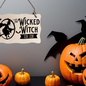 HALLOWEEN the WICKED WITCH is in Out 2 Sided 6 X 10 in Hanging Wood ...