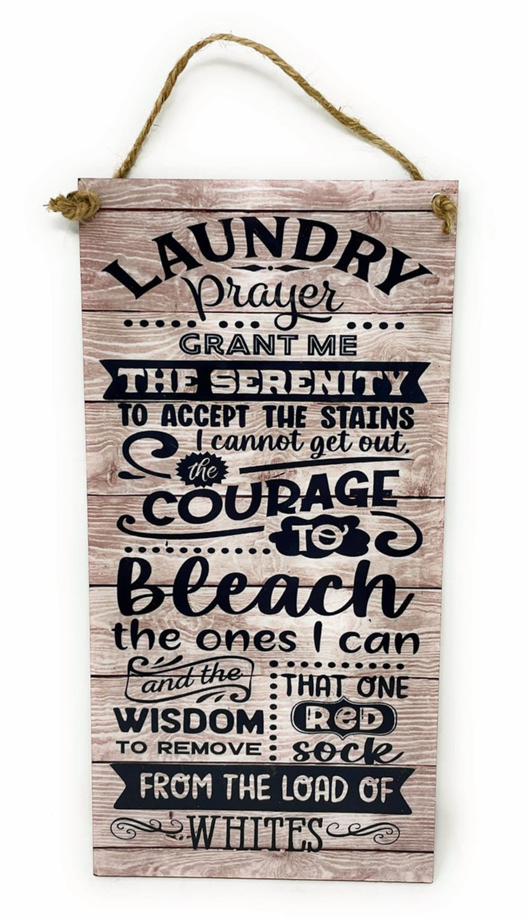 LAUNDRY PRAYER Serenity to Accept Stains Courage to Bleach and More ...