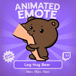 Leg Hug Bear Animated Emote | Cute Kawaii Wholesome GIF for Twitch ...