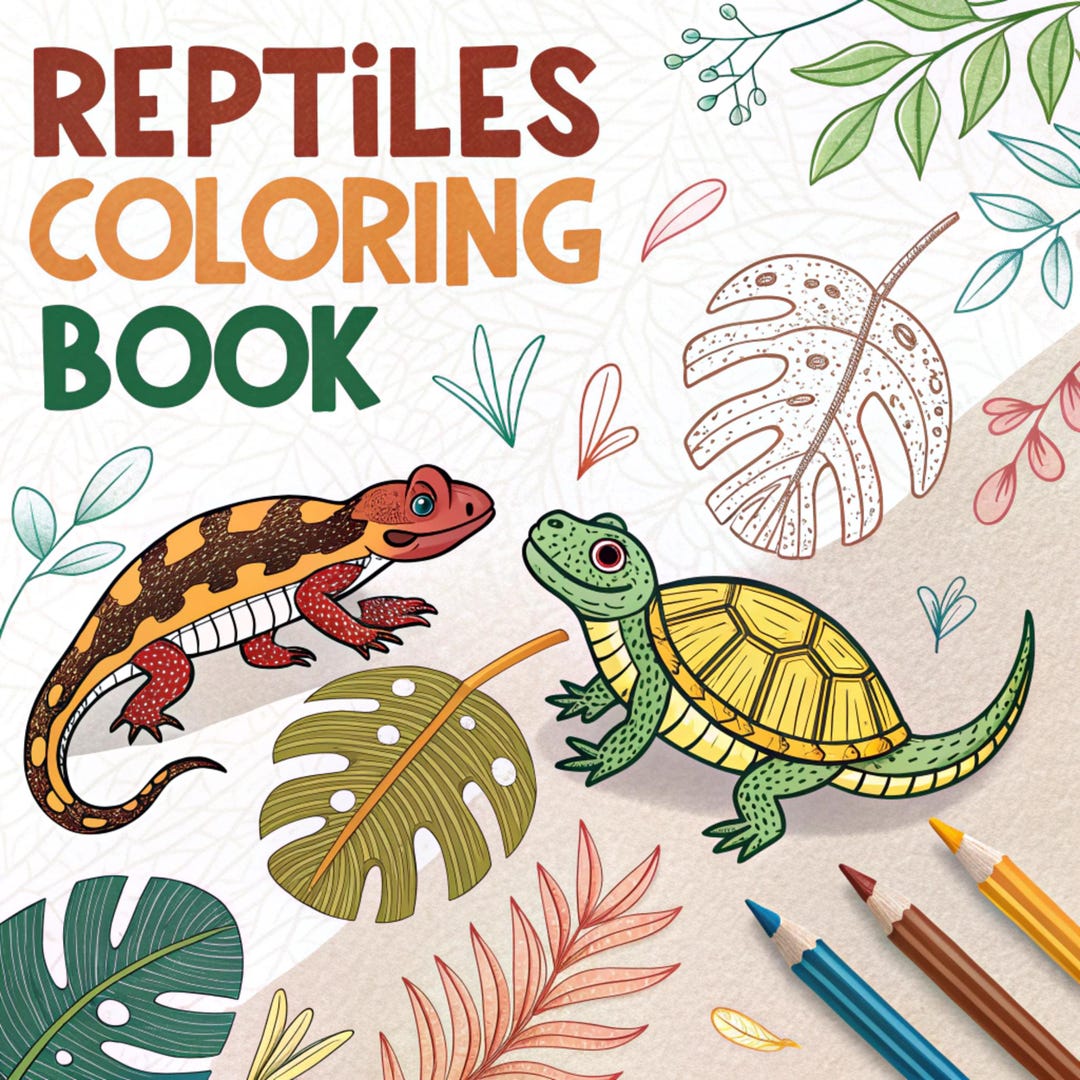 Reptiles Coloring Book: 30 Pages of Snake, Lizard & Turtle Art (digital ...