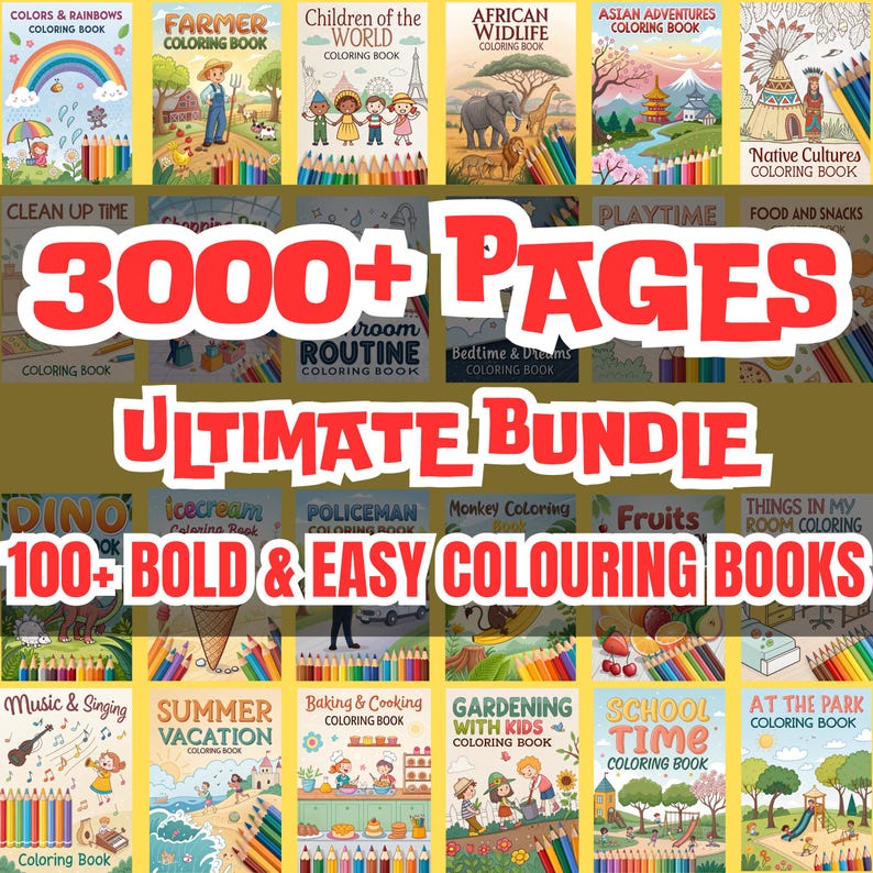 Ultimate Kids Coloring Book Mega Bundle – 100+ Books | 3000+ Fun Pages ...