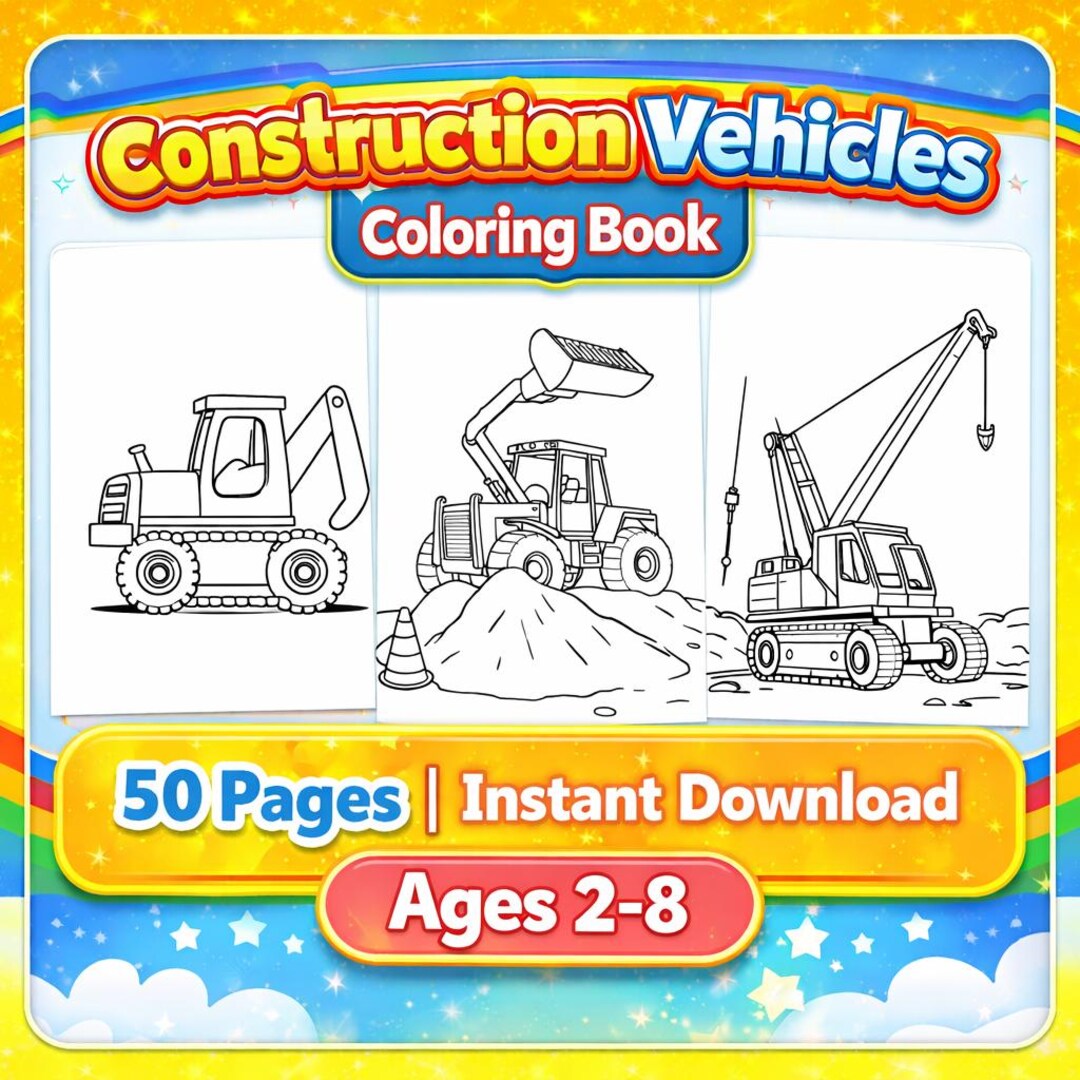 Construction Vehicle Coloring Book for Kids | 50 Printable Pages ...