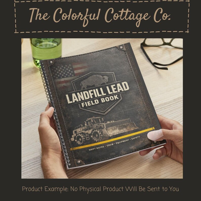 Landfill Lead Field Book | Heavy Equipment Work Planner (printable PDF ...