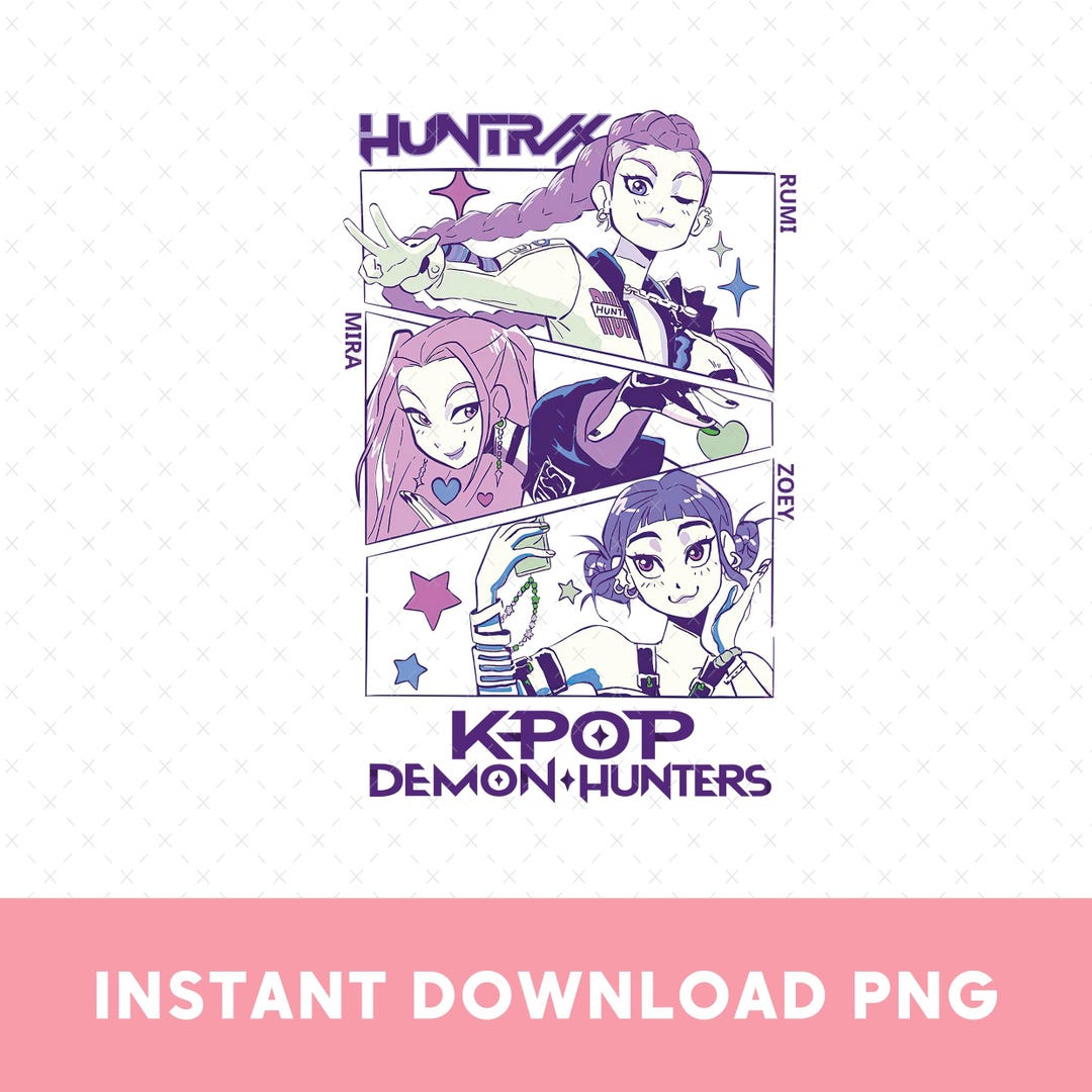 Kpop Demon Hunters Shirt Digital Download, Huntrix Girl Group PNG, Mira Rumi Joey Clipart, Kpop ...