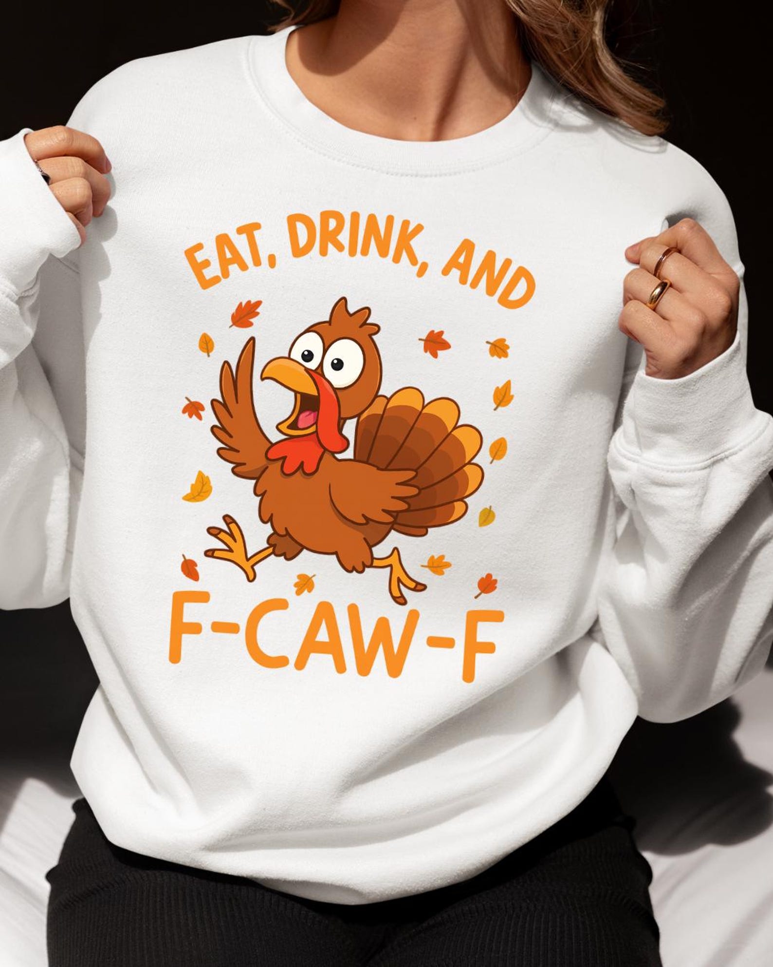 Eat Drink and F-caw-f Turkey PNG | Funny Thanksgiving Sublimation ...