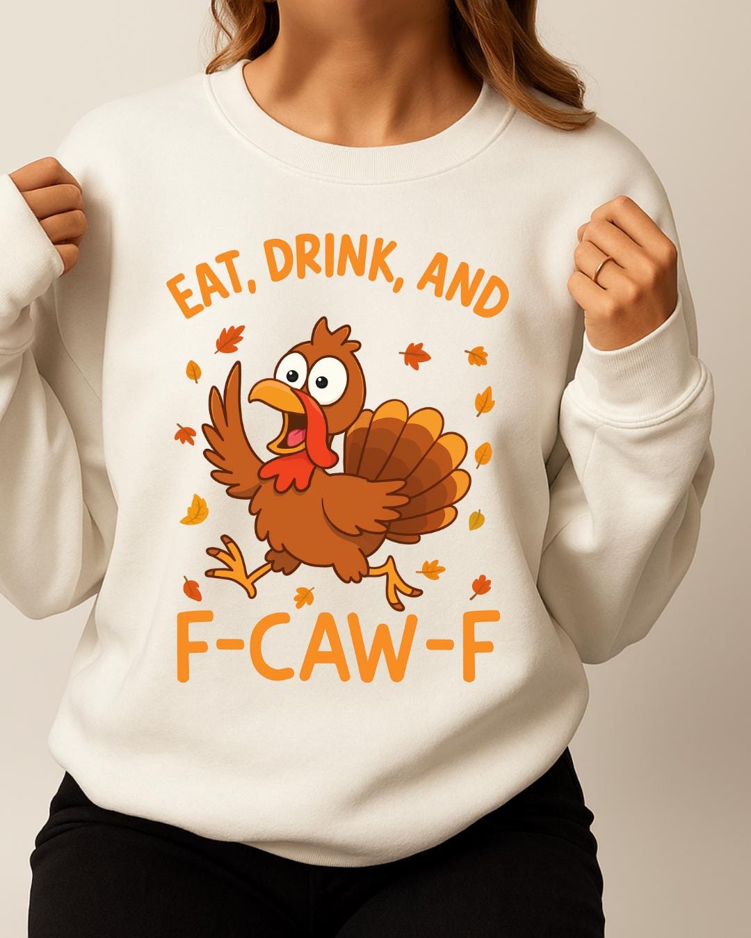 Eat Drink and F-caw-f Turkey PNG | Funny Thanksgiving Sublimation ...