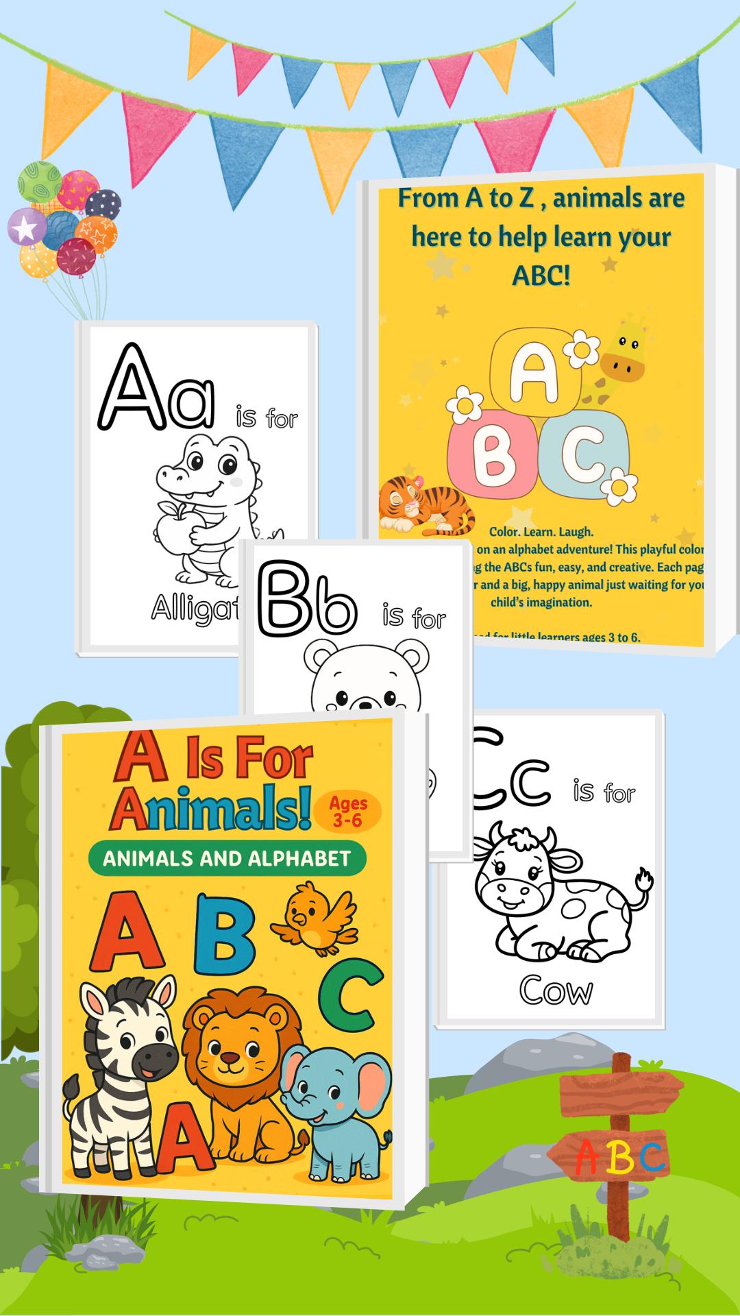 A is for Animals! Learn Your Abcs With 26 Fun Animal Friends , a ...