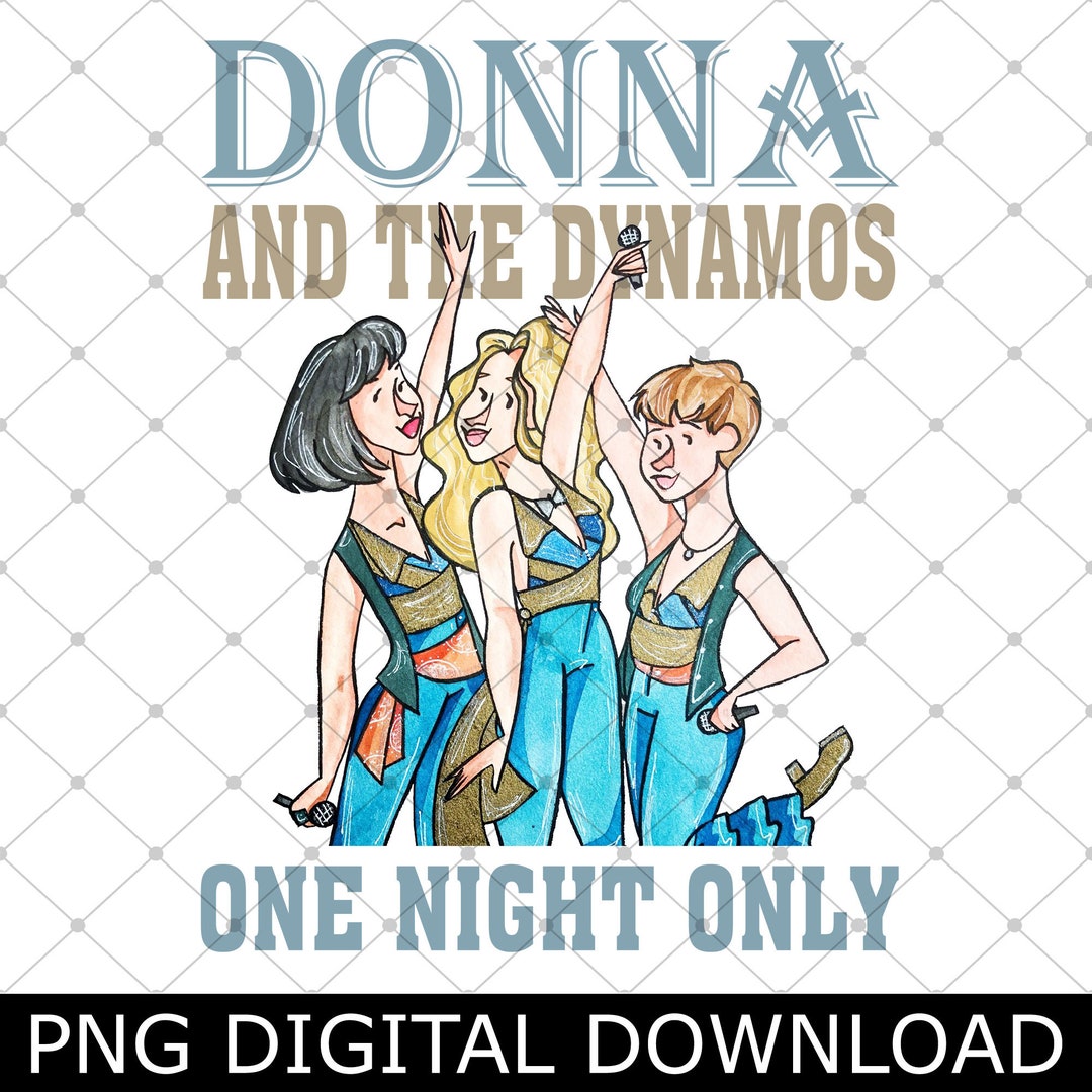 Donna and the Dynamos One Night Only Png, Donna and the Dynamos Png ...