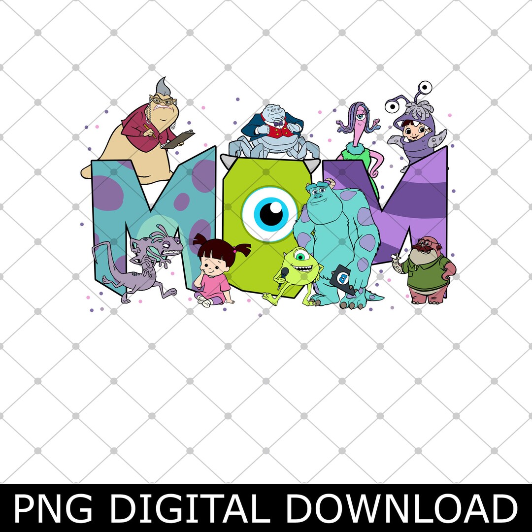 Mom Monsters Movie Themed Png, Mommy Mike Sully Boo Happy Mother's Day ...