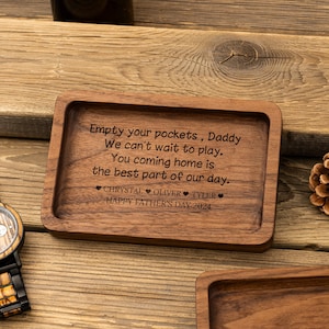 Empty Your Pockets Daddy - Custom Engraved Wood Tray, Father's Day Gift ...