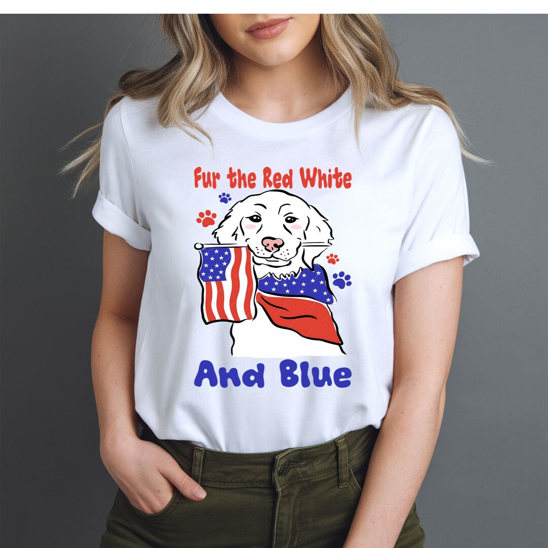 Funny Patriotic Dog PNG, Fur the Red White and Blue Clipart, 4th of ...