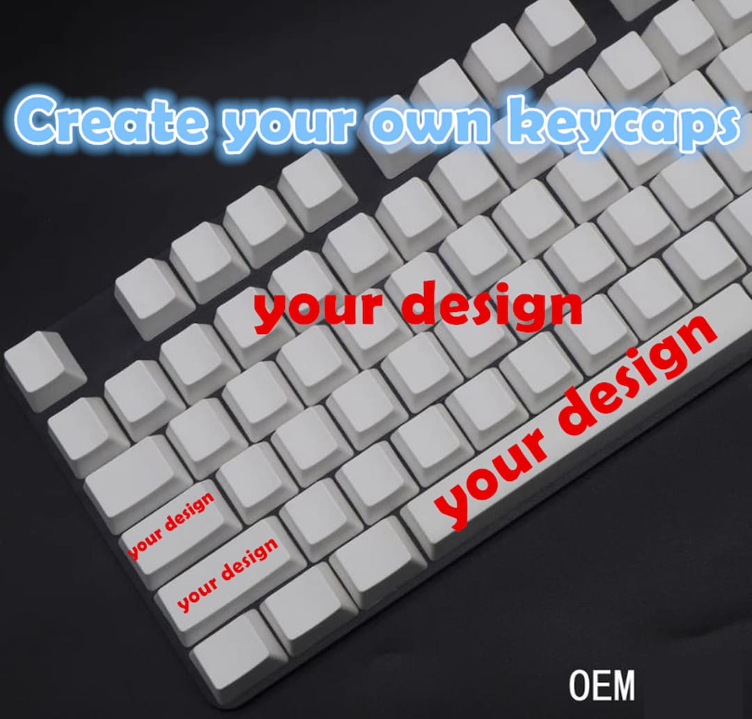 Create Your Own Keycap Set, Custom PBT Sublimation Mechanical Keycaps ...
