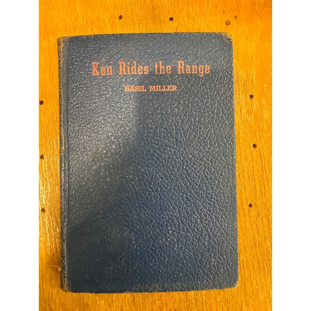 Ken Rides the Range Basil Miller Third Edition Zondervan Publishing ...