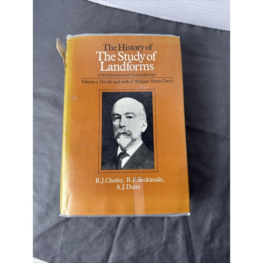 The History of the Study of Landforms Vol II the Life and Work of ...