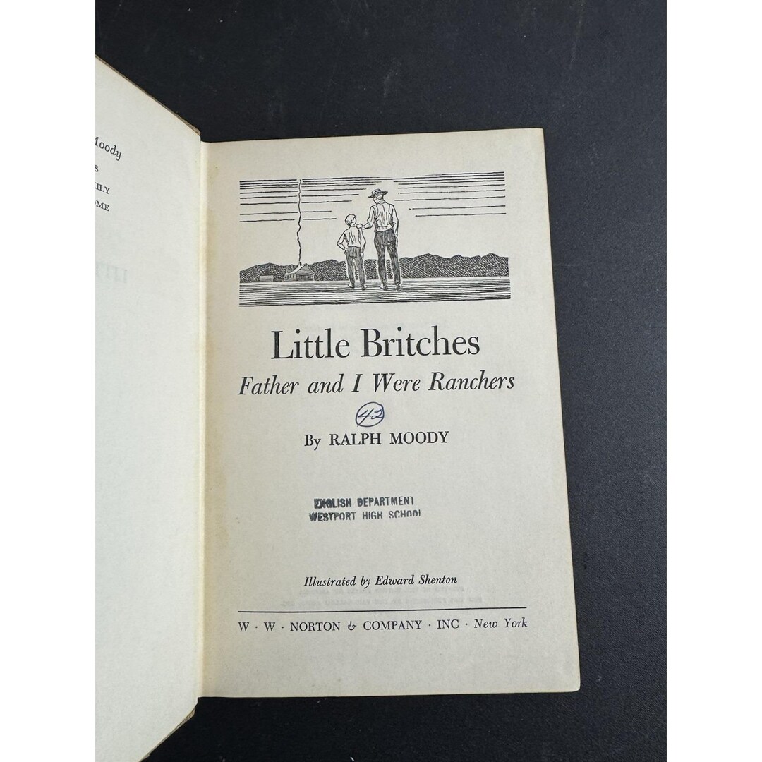 Little Britches Father and I Were Ranchers by Ralph Moody 1950 HC Book ...
