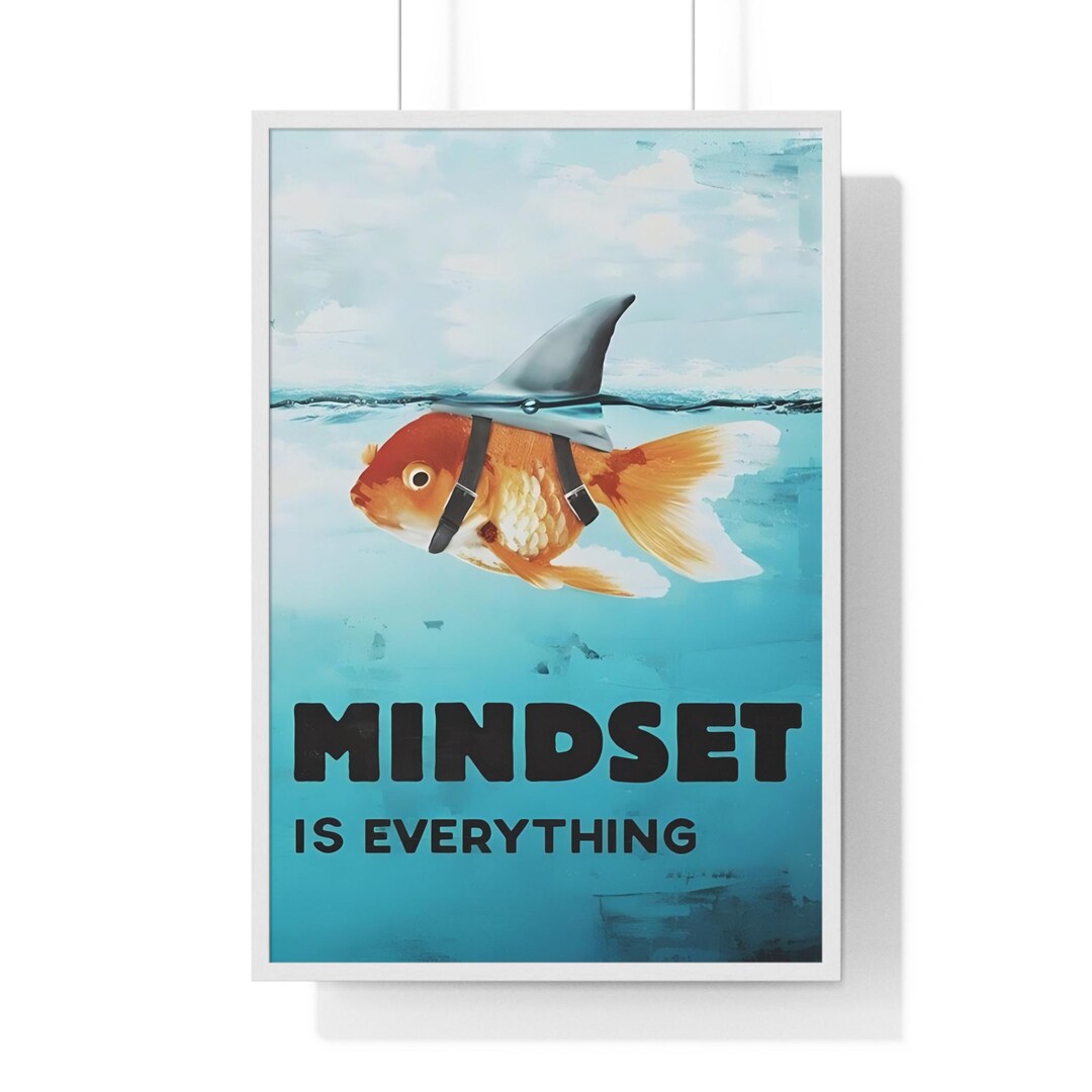 Motivational Fish Poster - Mindset is Everything | Wall Art, Home Decor ...