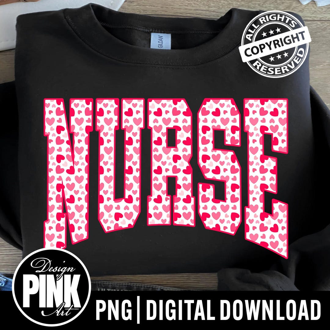 Nurse Valentine PNG | Pink Heart Varsity Font | Healthcare Hero Digital ...