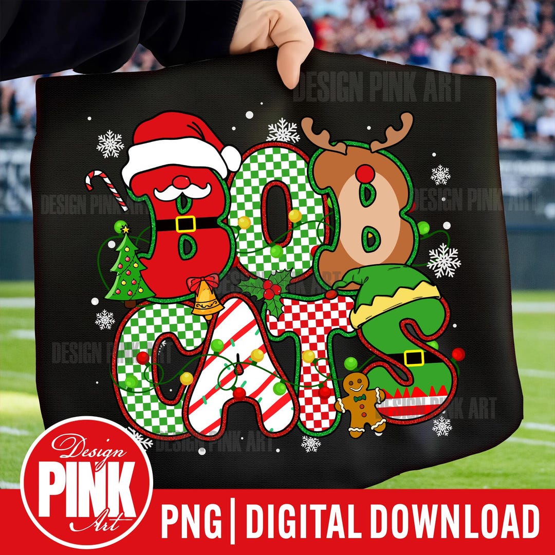 Bobcats Christmas Sublimation PNG | Team Spirit Holiday | Santa ...