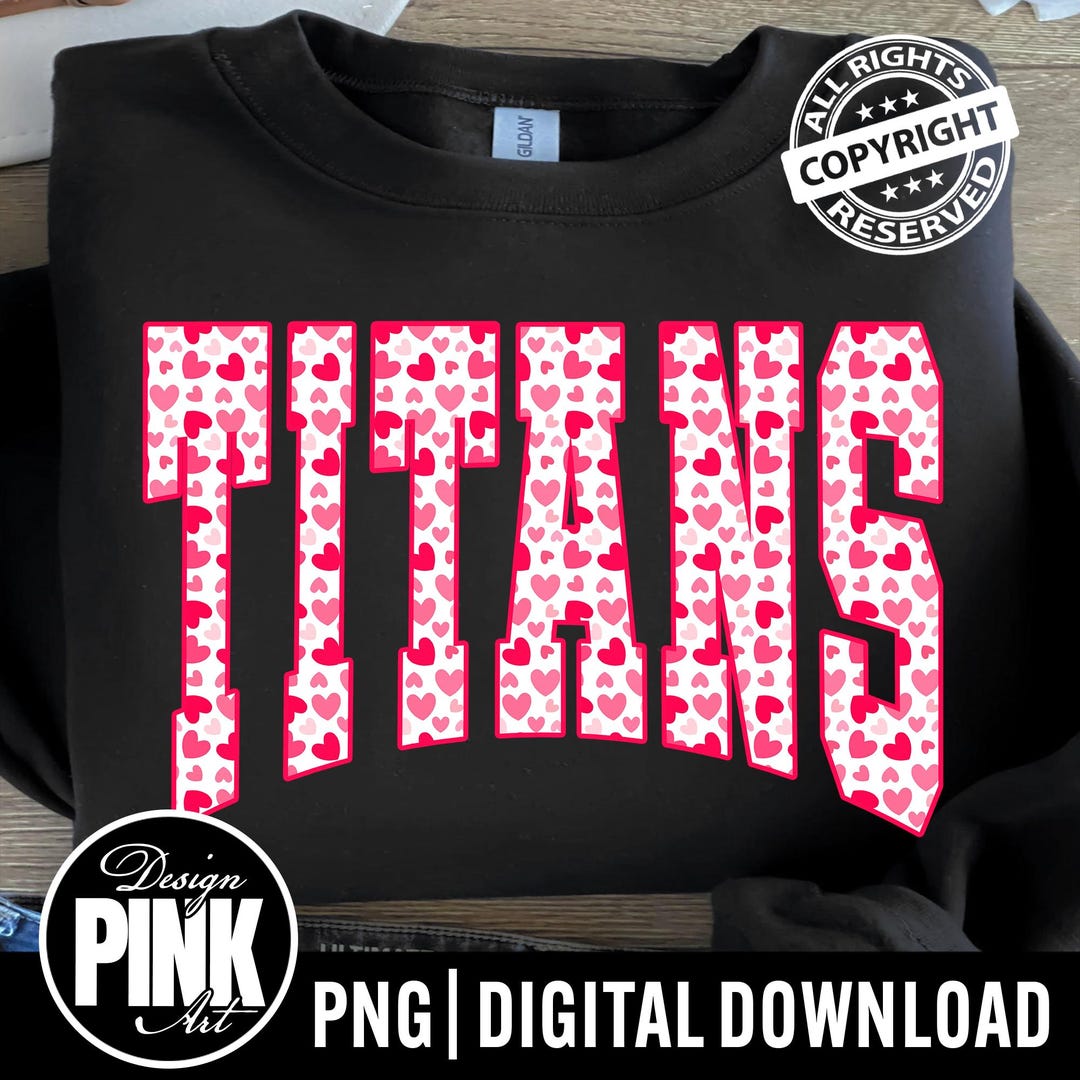 Titans Valentine PNG | Pink Heart Varsity Font | Cheerleading Team ...