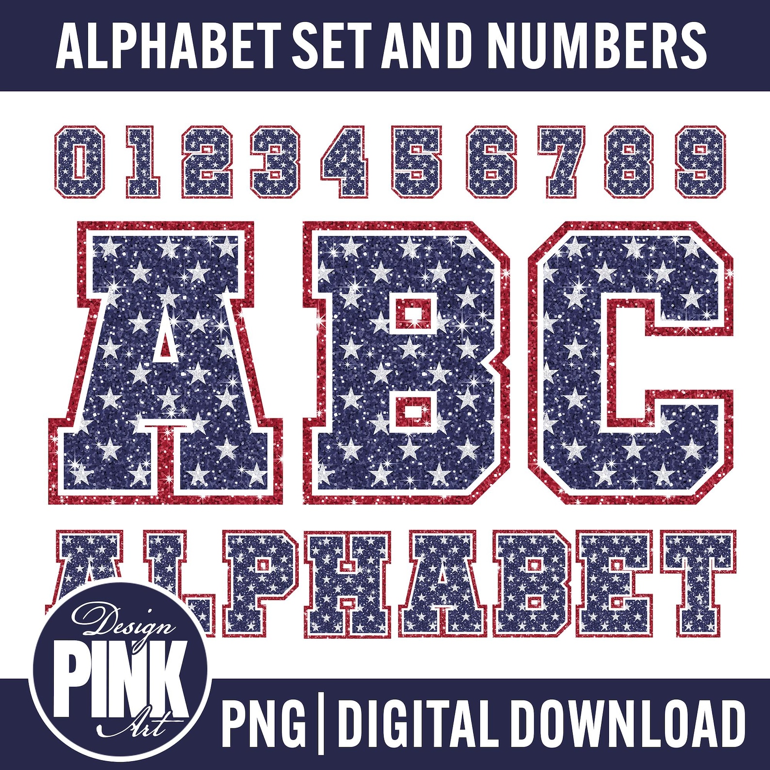 Patriotic Alphabet PNG Set With Numbers, 4th of July Varsity Letters ...