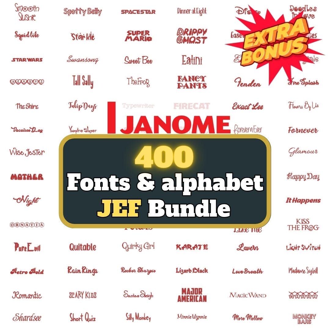 400+ JEF Embroidery Fonts Bundle: Janome Machine Embroidery Designs ...